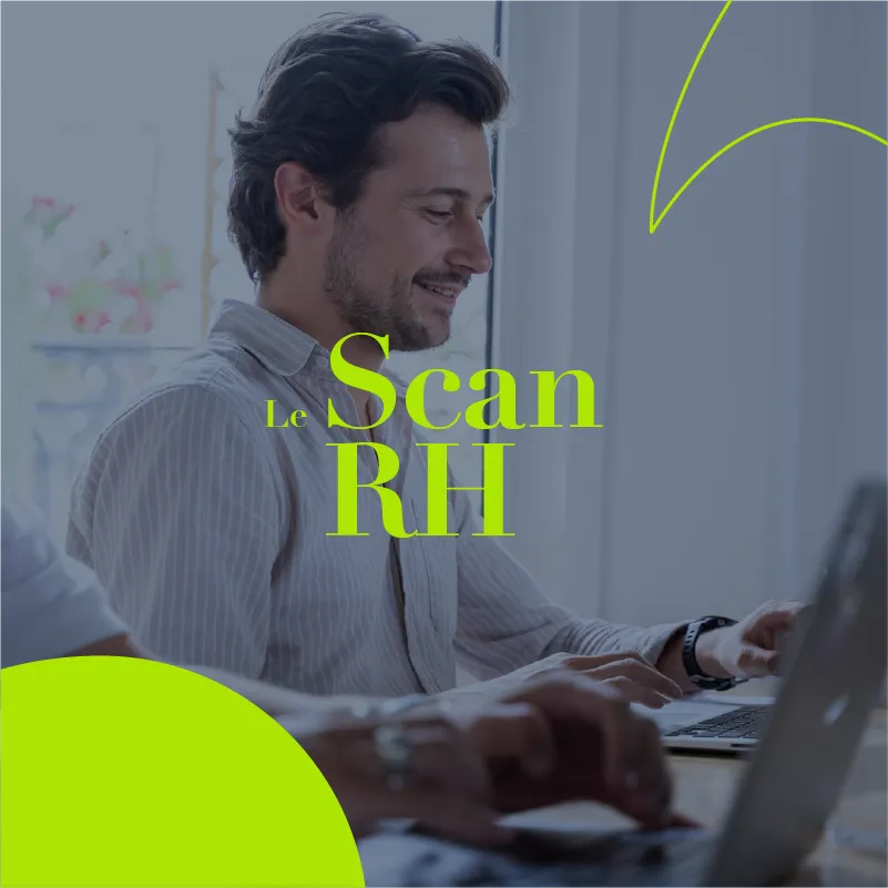 Un audit rapide de vos performances RH avec Scan RH